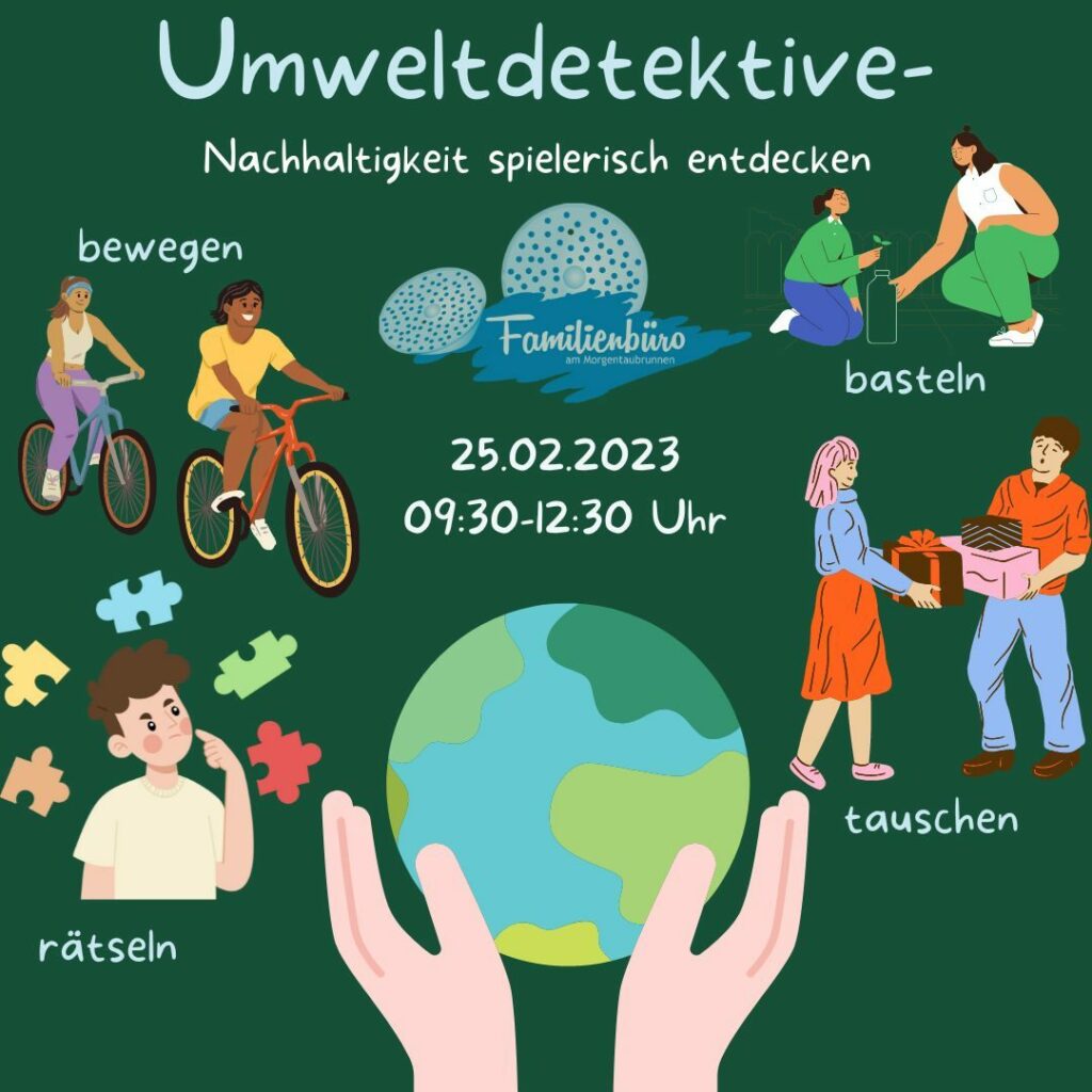 Aktionsprogramm zum Thema „Umwelt“ am Samstag im Familienbüro | Alles ...